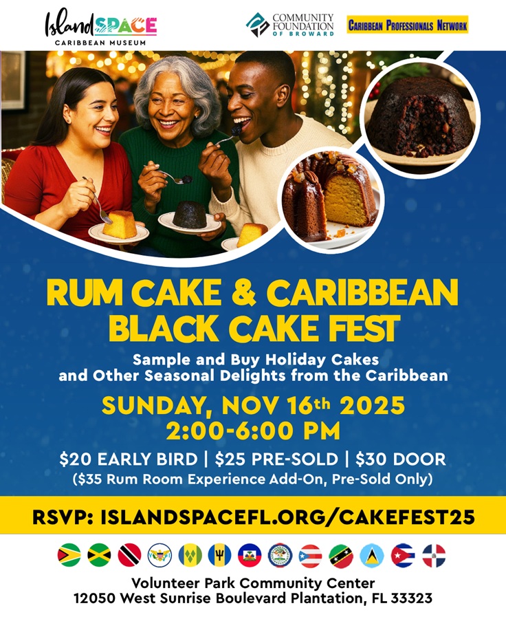 Island SPACE Rum Cake and Caribbean Black Cake Fest 2025 – Island SPACE